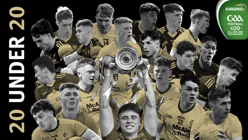 Top 20 players from the EirGrid GAA Football U20 All-Ireland ...